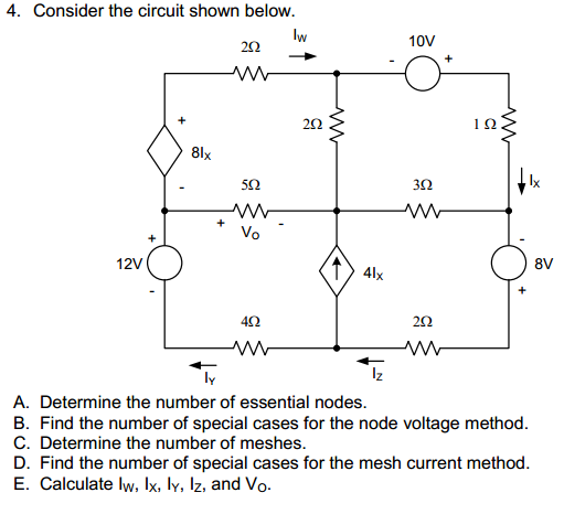 Solved 4. Consider the circuit shown below. A. Determine the | Chegg.com