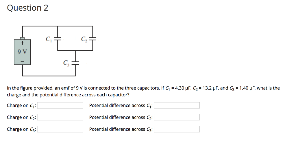 Solved Question 2 C2 9 V In the figure provided, an emf of 9 | Chegg.com