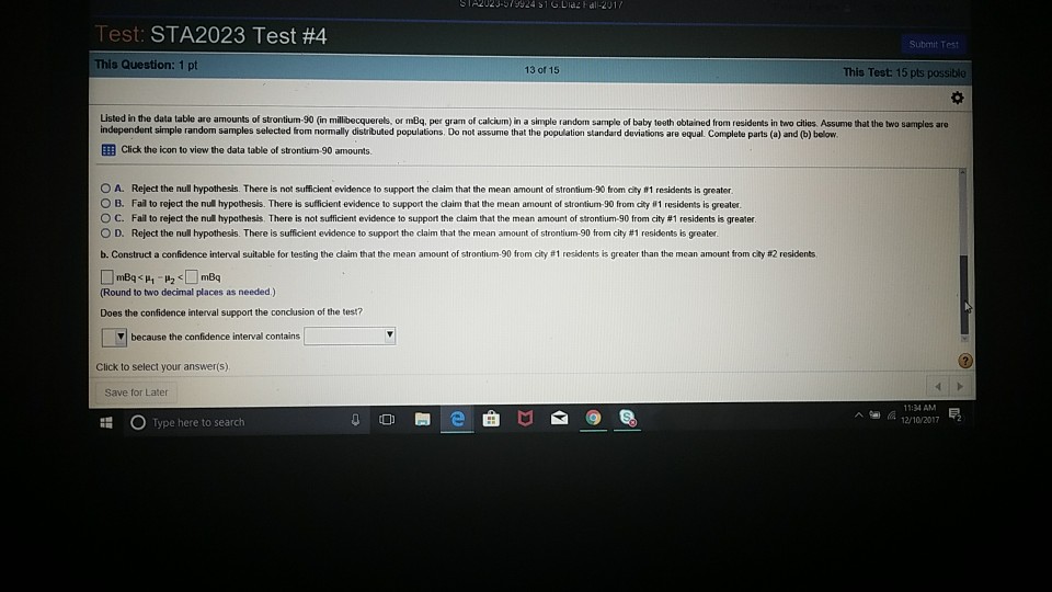 Test: STA2023 Test #4 Submit Test This Question: 1 pt | Chegg.com Test: STA2023 Test #4 Submit Test This Question: 1 pt | Chegg.com