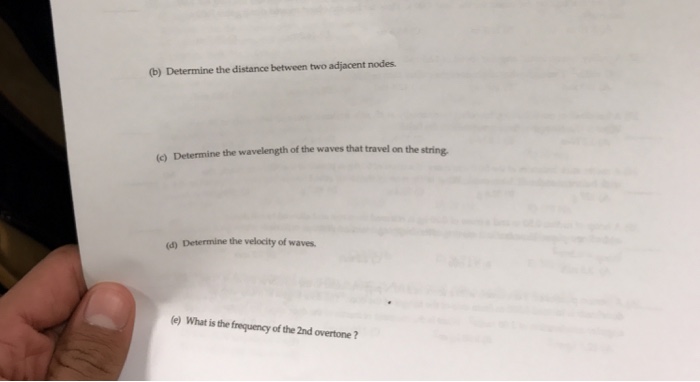 Determine the distance between two adjacent nodes. | Chegg.com