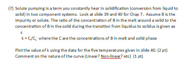 Solved (7) Solute pumping is a term you constantly hear in | Chegg.com