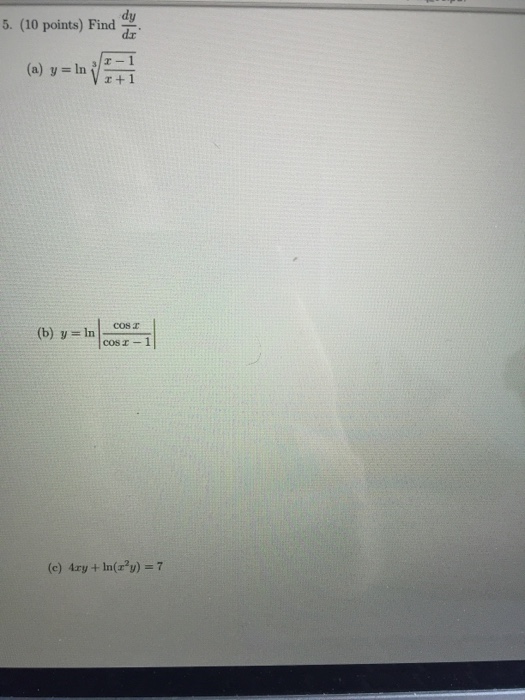 Solved Find dy/dx. y = ln ^3 squareroot x - 1/x + 1 y = | Chegg.com
