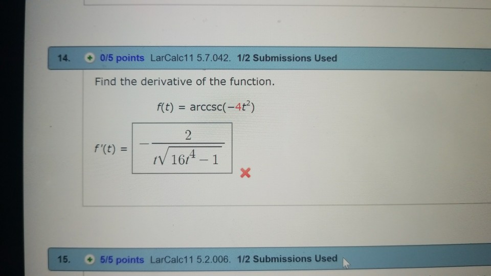 Solved 14. 0/5 points LarCalc11 5.7.042. 1/2 Submissions | Chegg.com Solved 14. 0/5 points LarCalc11 5.7.042. 1/2 Submissions | Chegg.com