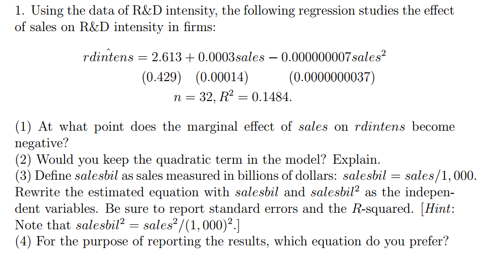 Solved 1. Using the data of R&D intensity, the following | Chegg.com