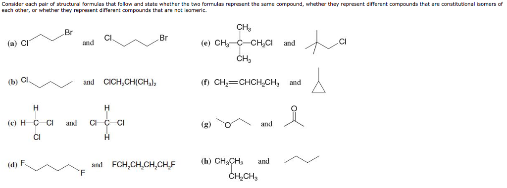 Solved Consider each pair of structural formulas that follow | Chegg.com