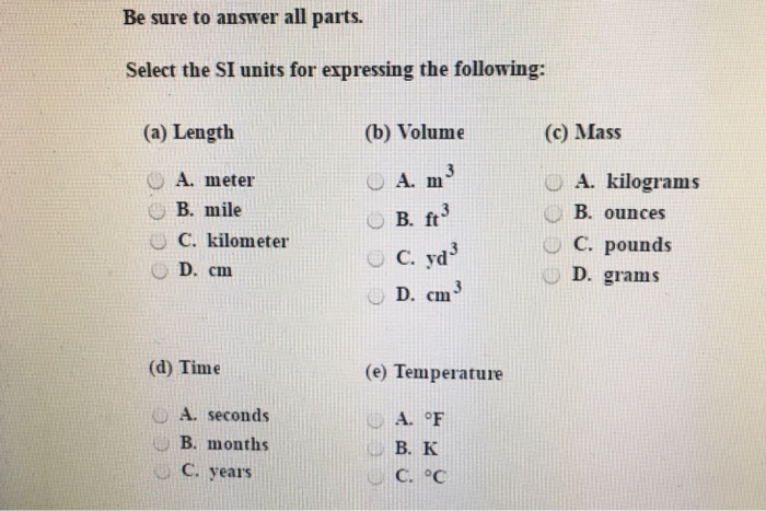 Solved Select the SI units for expressing the following: | Chegg.com