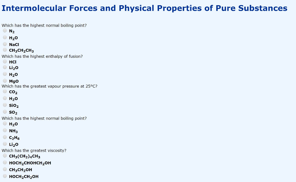 Solved Intermolecular Forces and Physical Properties of Pure | Chegg.com