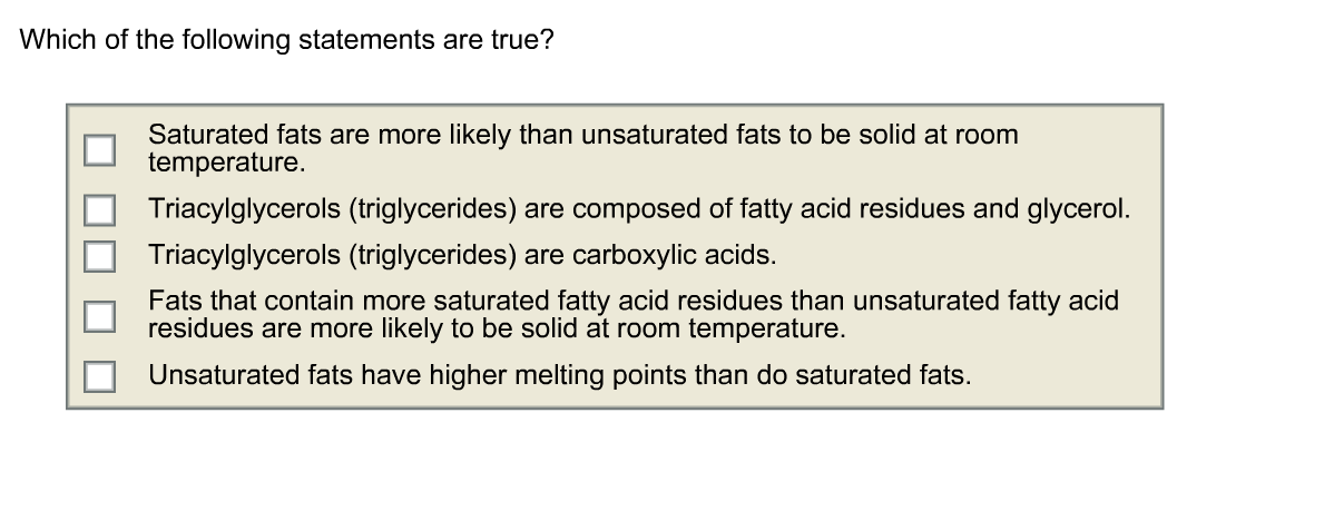 Solved Which of the following statements are true? Saturated | Chegg.com