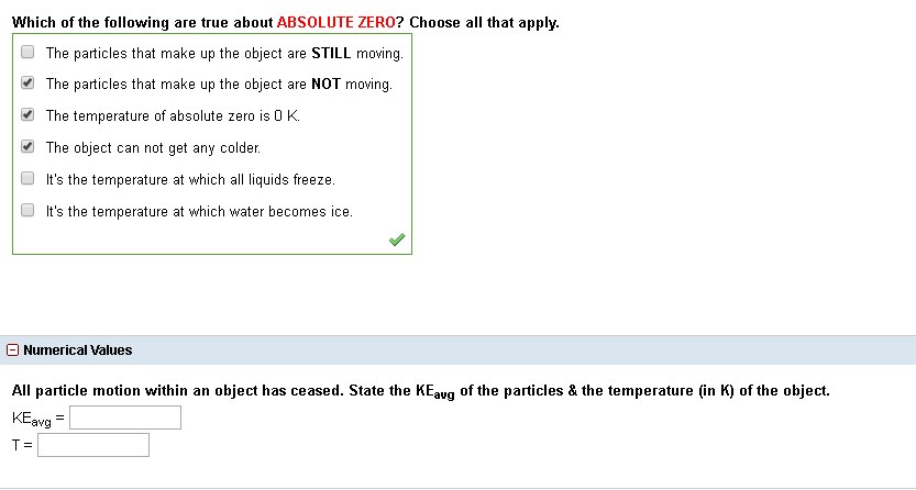 Solved Which of the following are true about ABSOLUTE ZERO? | Chegg.com
