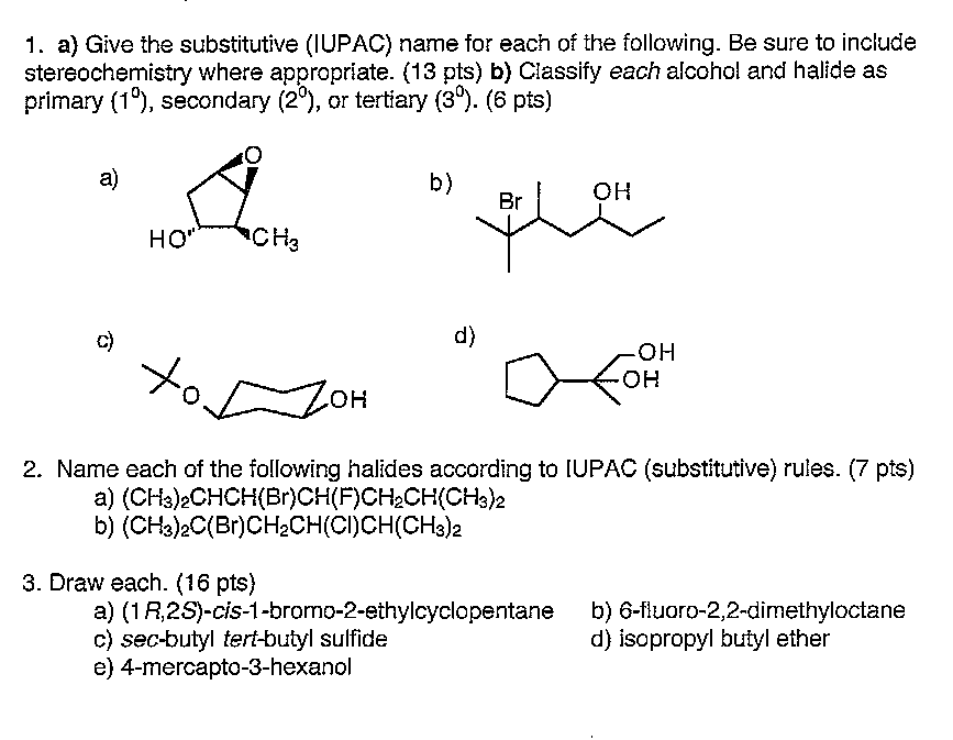 Solved 1. a) Give the substitutive (IUPAC) name for each of | Chegg.com
