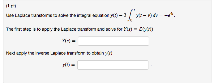 Solved Laplace Transform to solve an integral? Please help | Chegg.com