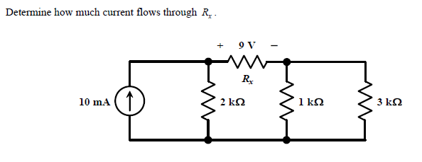 Solved Determine how much current flows through Rx. | Chegg.com