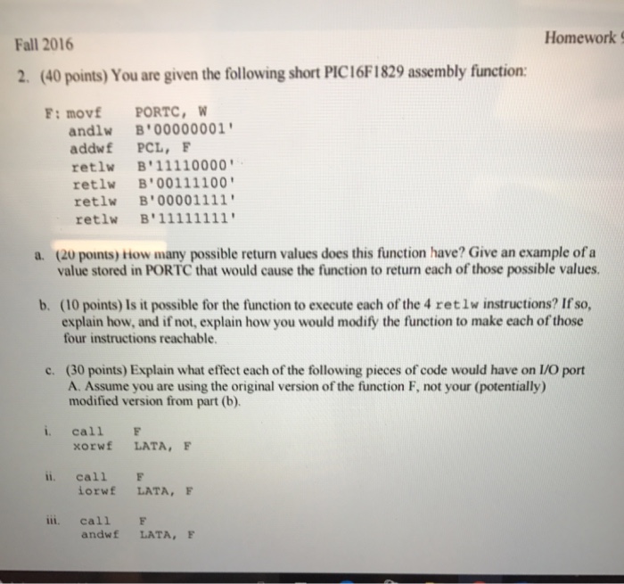 Solved You are given the following short PIC 16F1829 | Chegg.com