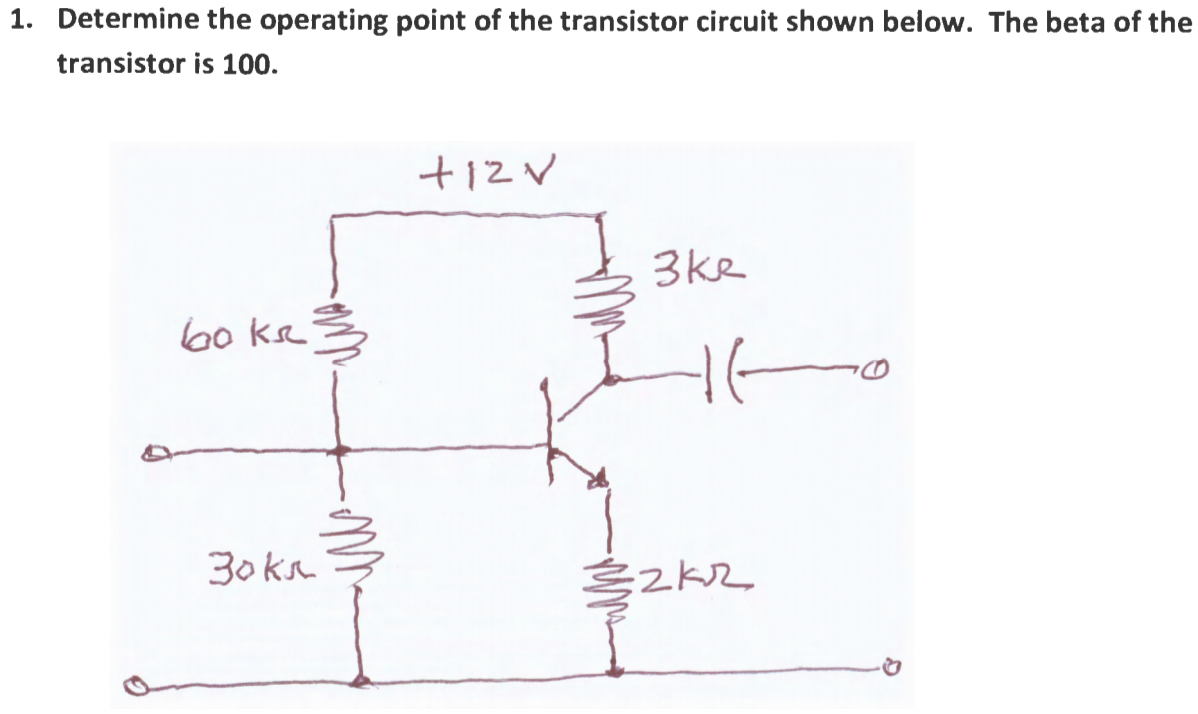 Solved Determine the operating point of the transistor | Chegg.com