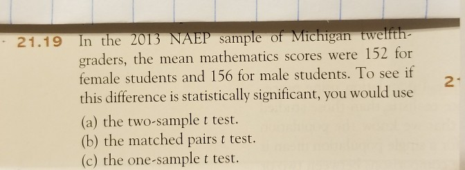 Solved graders, the mean mathematics scores were 152 for | Chegg.com