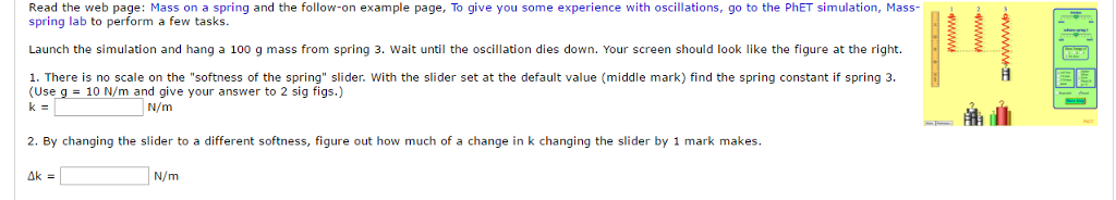 Solved Read the web page: Mass on a spring and the follow-on | Chegg.com