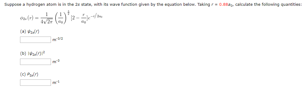 Solved Suppose A Hydrogen Atom Is In The 2s State With Its