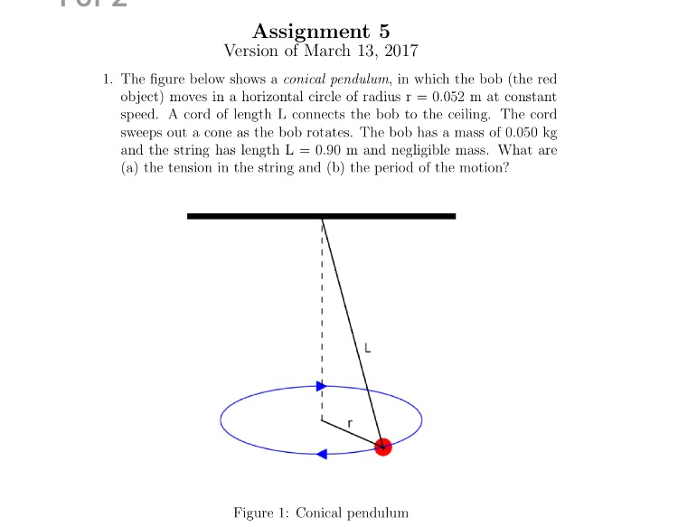 Solved The figure below shows a conical pendulum, in which | Chegg.com