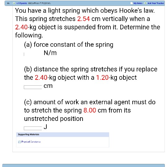 Solved You have a light spring which obeys Hooke's law This | Chegg.com
