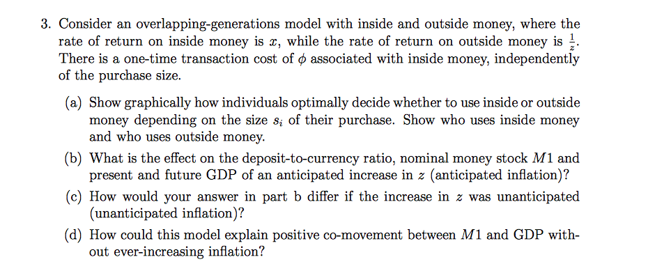 3 Consider An Overlapping Generations Model With