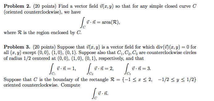 Solved Problem 2. (20 points) Find a vector field v(x, y) so | Chegg.com