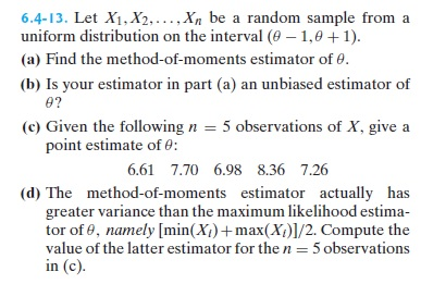 Solved: Let X1,X2,...,Xn Be A Random Sample From A Uniform... | Chegg.com