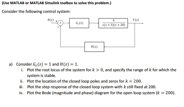 (Use MATLAB or MATLAB Simulink toolbox to solve this | Chegg.com