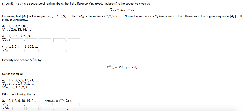 Solved If {a_n} is a sequence of real numbers, the first | Chegg.com