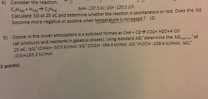 Solved Consider the reaction: Calculate delta G at 25 | Chegg.com