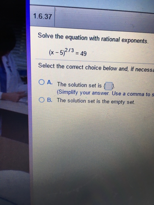 Solved Solve the equation with rational exponents. (x - | Chegg.com