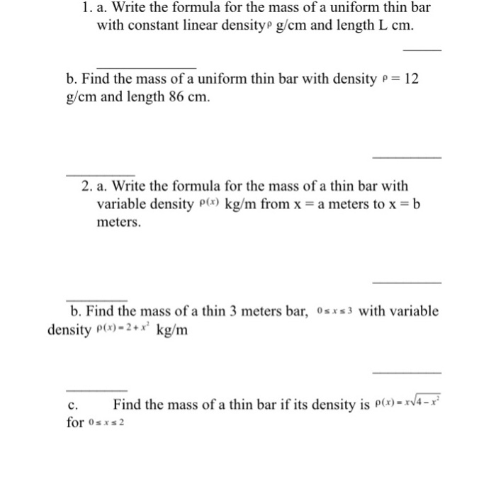 Solved 1. a. Write the formula for the mass of a uniform | Chegg.com