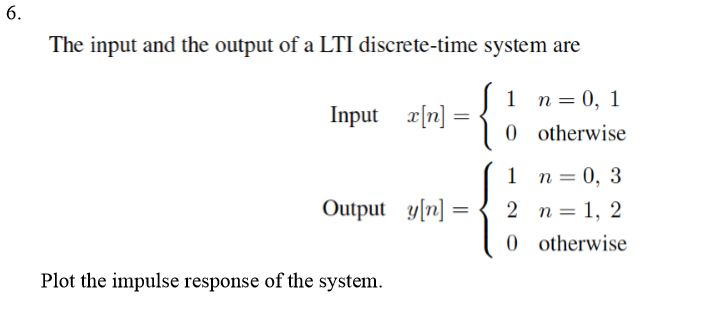 Solved The input and the output of a LTI discrete-time | Chegg.com