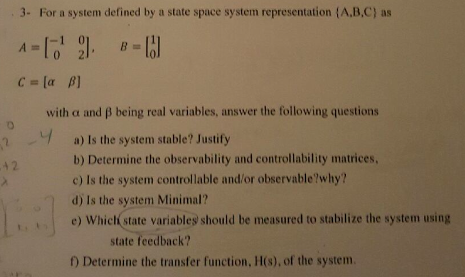 Solved For a system defined by a state space system | Chegg.com