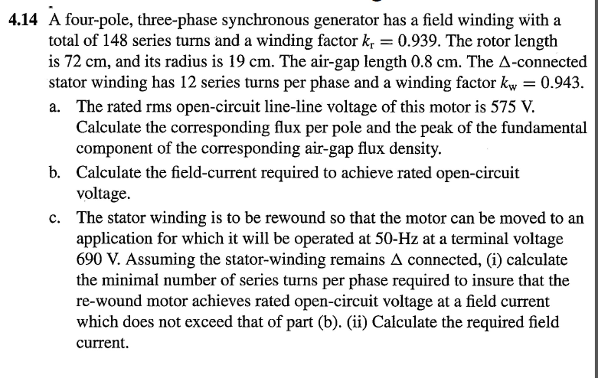 Solved A four-pole, three-phase synchronous generator has a | Chegg.com