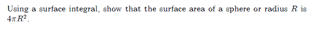 Solved Using a surface integral, show that the surface area | Chegg.com