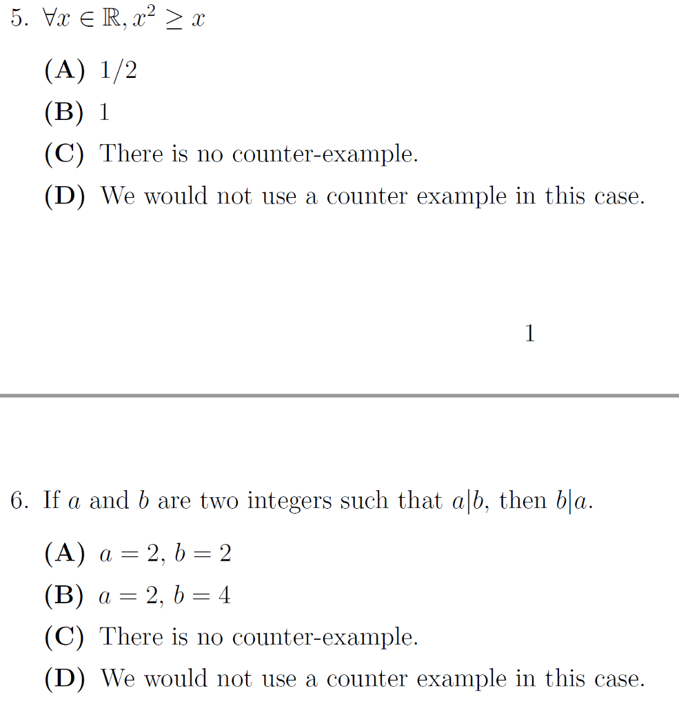 Solved (B) 1 (C) There is no counter-example (D) We would | Chegg.com