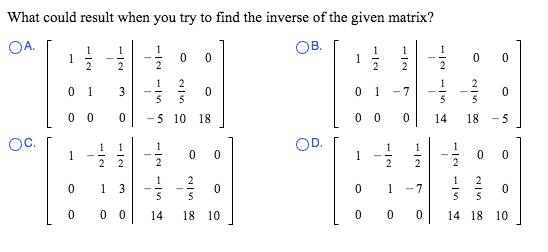 Solved Show that the matrix has no inverse. What could | Chegg.com