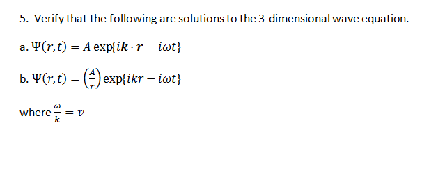 Solved 5. Verify that the following are solutions to the | Chegg.com