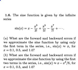 Solved 1.6. The sine function is given by the infinite | Chegg.com