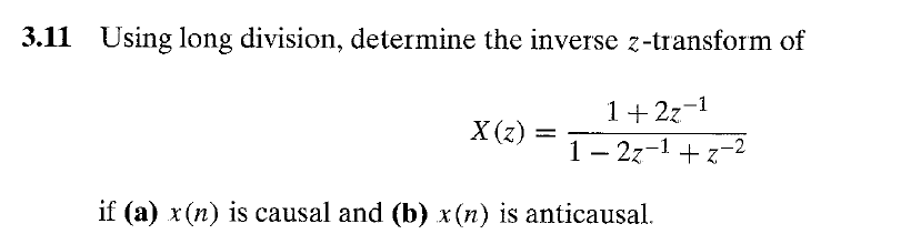 Solved Using long division, determine the inverse | Chegg.com