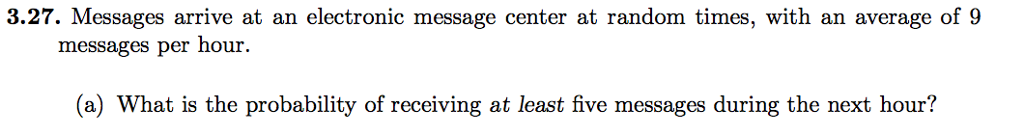 Solved Messages arrive at an electronic message center at | Chegg.com
