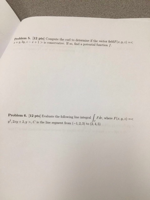 Solved Compute The Curl To Determine If The Vector Field 5204
