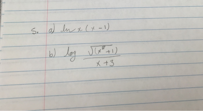Solved Expanded form ln x(x - 1) log squareroot (x^2 + | Chegg.com