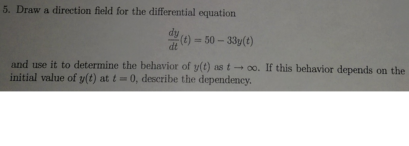 Solved 5. Draw a direction field for the differential | Chegg.com