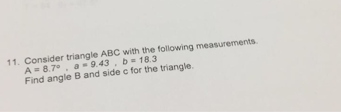 Solved Consider triangle ABC with the following measurements | Chegg.com