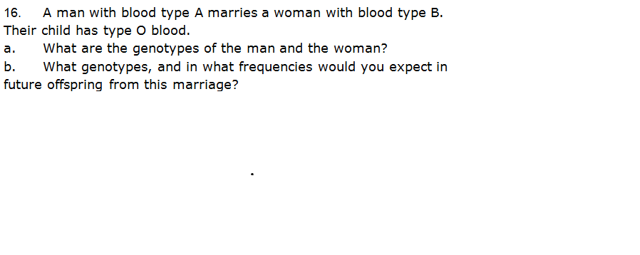 Solved A man with blood type A marries a woman with blood | Chegg.com