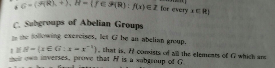 Solved RH-(E(R C. Subgroups of Abelian Groups : fx)EZ for | Chegg.com