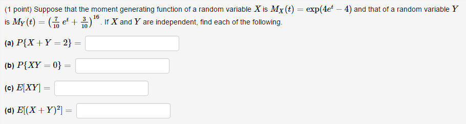 Solved Suppose That The Moment Generating Function Of A