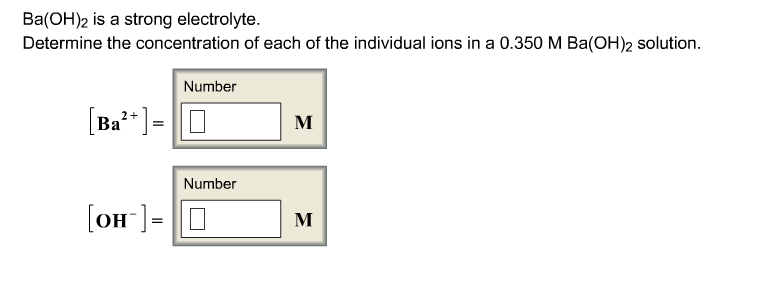 Solved Ba(OH)2 is a strong electrolyte. Determine the | Chegg.com