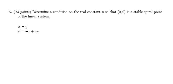 Solved Determine a condition on the real constant mu so that | Chegg.com